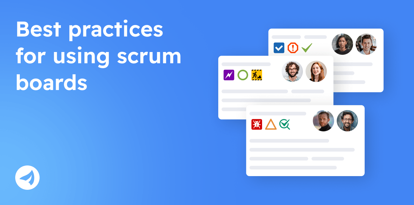 Best Practices for Using Scrum Boards | Virola Messenger