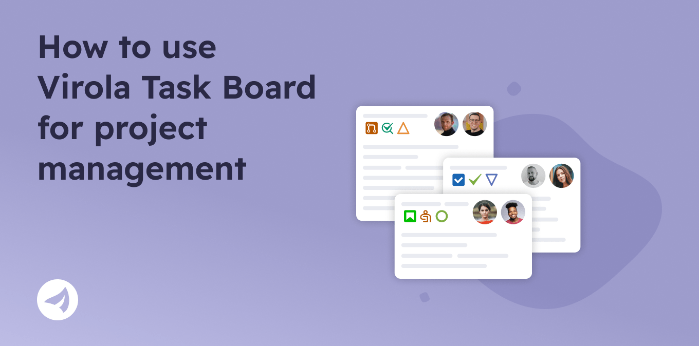 How to Use Virola Task Board for Project Management
