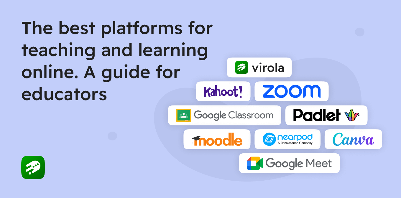 The Best Platforms for Teaching and Learning Online. A Guide for Educators