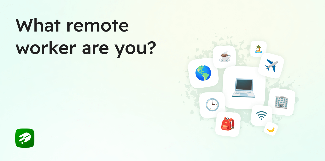 What Remote Worker Are You?